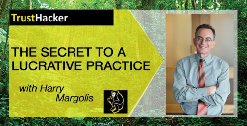 Harry Margolis Shares a Valuable Tip With The TrustHacker